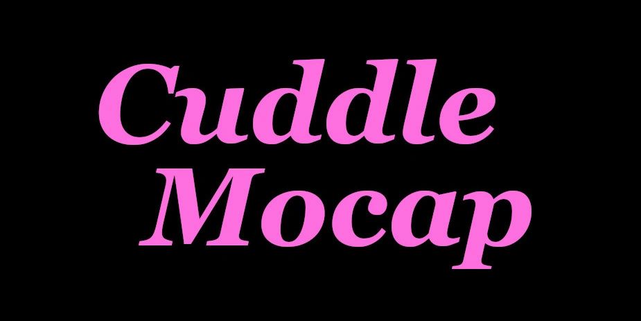 Cuddle Mocap